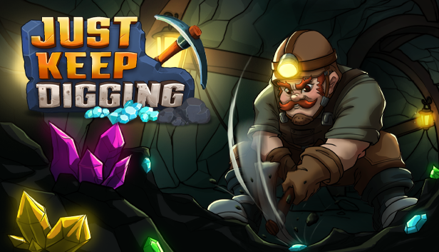 Just Keep Digging - RELT Games